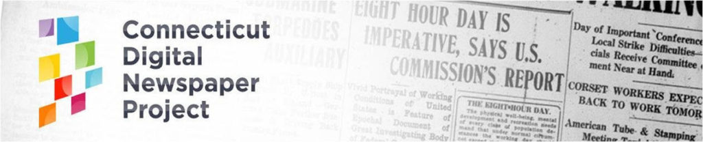 East Hartford Gazette and Some Early CT Papers Now Online ...